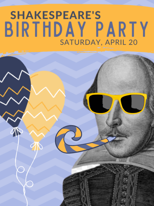 Shakespeare’s Birthday Party | American Shakespeare Center