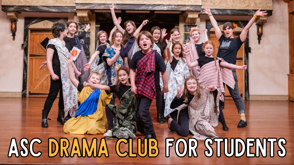Drama Club | American Shakespeare Center